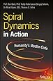 Amazon.com: Spiral Dynamics: Mastering Values, Leadership and Change ...