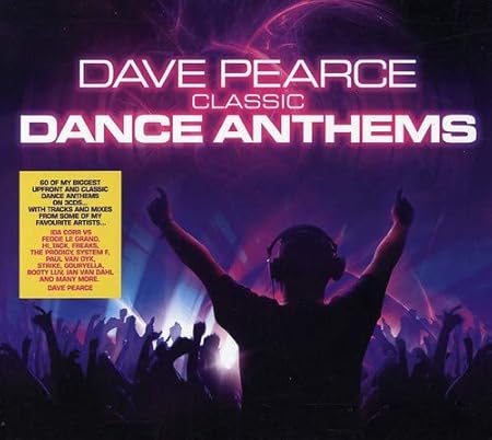 Dave Pearce Dance Anthems Classics: Amazon.co.uk: Music