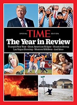 TIME The Year in Review 2017 - Kindle edition by The Editors of TIME ...