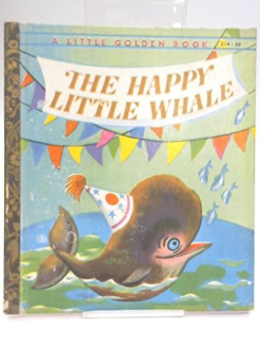 The Happy Little Whale (A Little Golden Book 393): Kenneth Norris ...