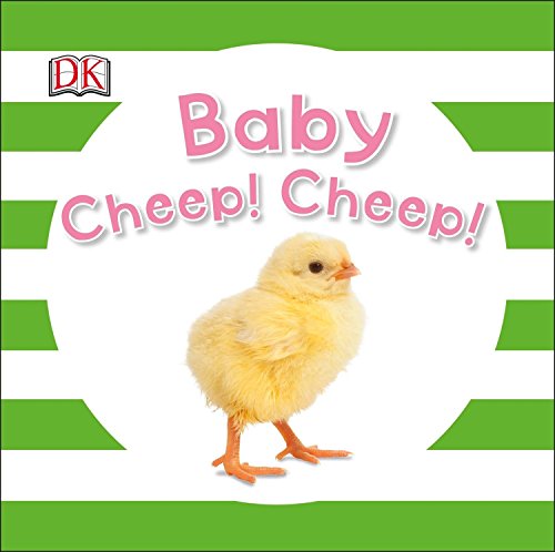 Baby Cheep! Cheep! (Baby Sparkle): DK Publishing: 0790778031848: Amazon ...