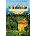 Extra Virgin: A Young Woman Discovers the Italian Riviera, Where Every ...