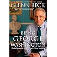 Amazon.com: Being George Washington: The Indispensable Man, as You've ...