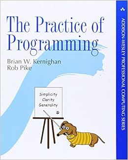 The Practice of Programming (Addison-Wesley Professional Computing ...