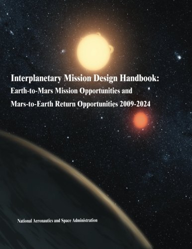 Interplanetary Mission Design Handbook: Earth-to-Mars Mission ...