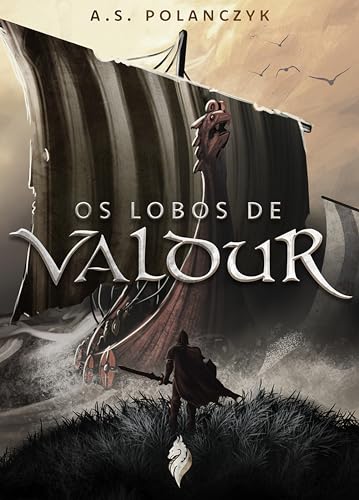 Os Lobos de Valdur - eBook, Resumo, Ler Online e PDF - por Polanczyk, Alan