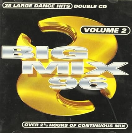 Big Mix 96 Vol II: Amazon.co.uk: CDs & Vinyl