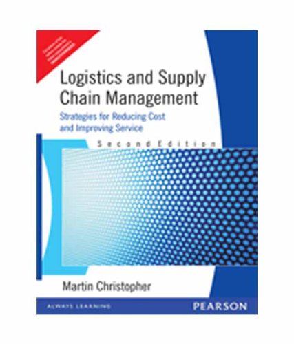 Logistics and Supply Chain Management (2nd Edition) (Financial Times ...