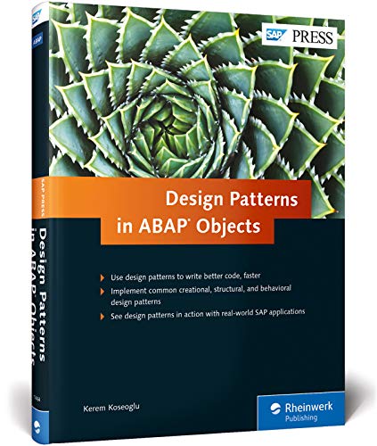 ABAP Design Patterns in ABAP Objects (SAP PRESS): Kerem Koseoglu ...