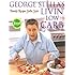 Quick & Easy Low-Carb Cookbook (Best of the Best Presents): George ...