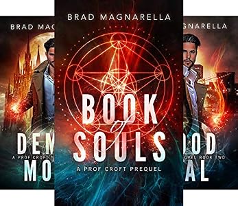 Demon Moon (Prof Croft Book 1) - Kindle edition by Brad Magnarella ...