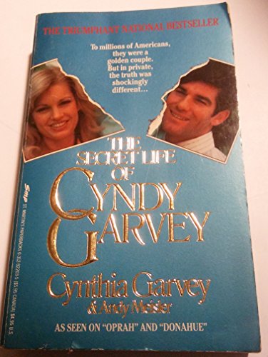 Secret Life of Cyndy Garvey: Garvey, Cynthia, Meisler, Andy ...