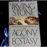 The Agony and the Ecstasy: A Biographical Novel of Michelangelo: Stone ...