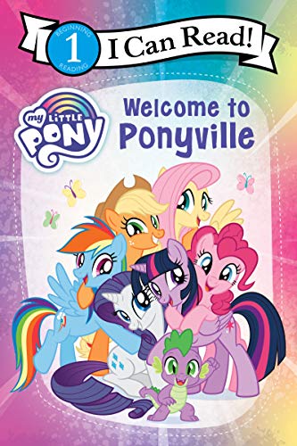 My Little Pony: Welcome to Ponyville: Amazon.ca: Hasbro, Hasbro: Books