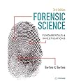 Forensic Science: Fundamentals & Investigations (Forensic Science ...