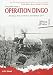 Download Now: Operation Dingo: Rhodesian Raid on Chimoio and Tembué ...