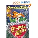 Amazon.com: Cat and Mouse in a Haunted House (Geronimo Stilton, No. 3 ...