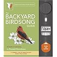 The Backyard Birdsong Guide: Eastern and Central North America ...