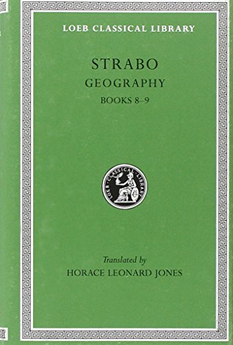 Amazon.com: Strabo: Geography, Volume IV, Books 8-9 (Loeb Classical ...
