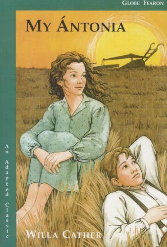 Amazon.com: GLOBE ADAPTED CLASSIC: MY ANTONIA 2000C (Globe's Adapted ...