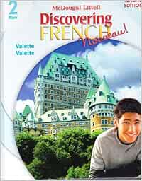 Discovering French 2 Blanc Teacher's Edition 2007: Valette ...