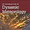 An Introduction to Dynamic Meteorology: Volume 88 (International ...