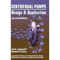Centrifugal and Axial Flow Pumps: Theory, Design, and Application: A. J ...