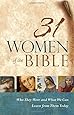 31 Women of the Bible: Who They Were and What We Can Learn from Them ...