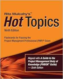 Rita Mulcahy's Hot Topics: Flashcards for Passing the Project ...