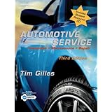 Automotive Service: Inspection, Maintenance, Repair: Gilles, Tim ...