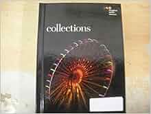 Collections: Student Edition Grade 6 2017: HOUGHTON MIFFLIN HARCOURT ...