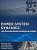 Power System Dynamics with Computer-Based Modeling and Analysis in Bahrain | Whizz Electric ...