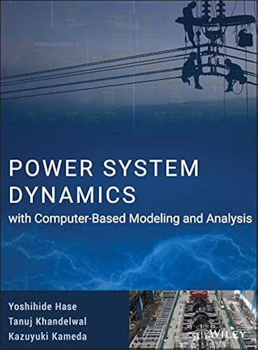 Power System Dynamics with Computer-Based Modeling and Analysis in Bahrain | Whizz Electric ...