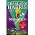 Amazon.com: Dead Until Dark (Sookie Stackhouse/True Blood, Book 1 ...