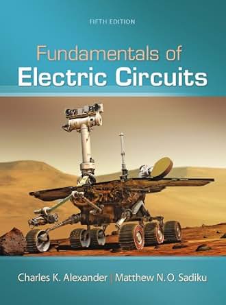 Fundamentals of Electric Circuits, 5th edition, Matthew Sadiku, Charles ...