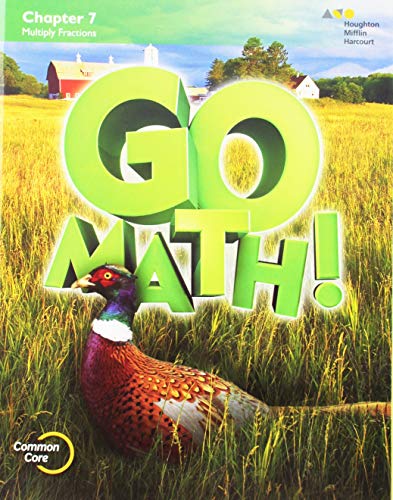 Go Math!: Student Edition Chapter 7 Grade 5 2015: HOUGHTON MIFFLIN ...