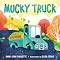 Amazon.com: Mucky Truck: 9781250263803: Paquette, Ammi-Joan, Ferro ...