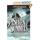 Seven Summits: Dick Bass, Frank Wells, Rick Ridgeway: 9780446385169 ...