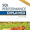 SQL Performance Explained: Alles, was Entwickler über SQL-Performance wissen müssen. : Winand ...