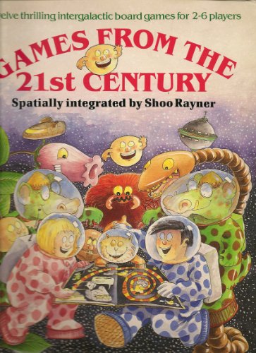 Games from the 21st Century: Rayner, Shoo: 9780099873907: Amazon.com: Books