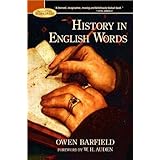 History in English Words: Barfield, Owen: 9780940262119: Amazon.com: Books