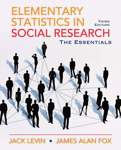 Elementary Statistics in Social Research: Essentials (3rd Edition ...