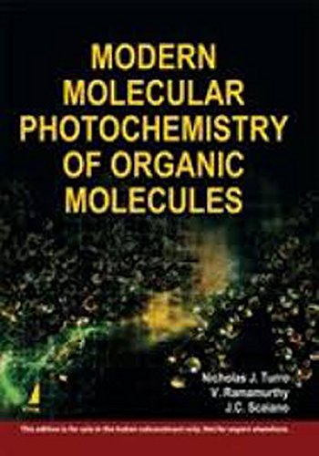 Modern Molecular Photochemistry For Organic Molecules: Nicholas J Turro ...