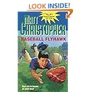 Baseball Flyhawk (Matt Christopher Sports Classics): Matt Christopher ...