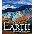 The Encyclopedia of Earth: A Complete Visual Guide: Allaby, Michael ...