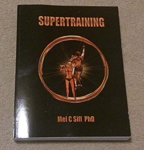 Supertraining: Siff, Mel Cunningham: 9781874856658: Books - Amazon.ca