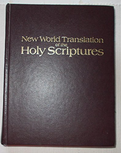 New World translation of the Holy Scriptures: With references: New ...