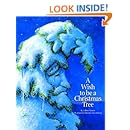 A Wish to Be A Christmas Tree - Kindle edition by Colleen Monroe ...