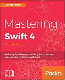 Amazon.com: Mastering Swift 4 - Fourth Edition: An in-depth and ...