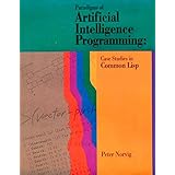 The Elements of Artificial Intelligence Using Common Lisp: Tanimoto, Steven L.: 9780716782698 ...